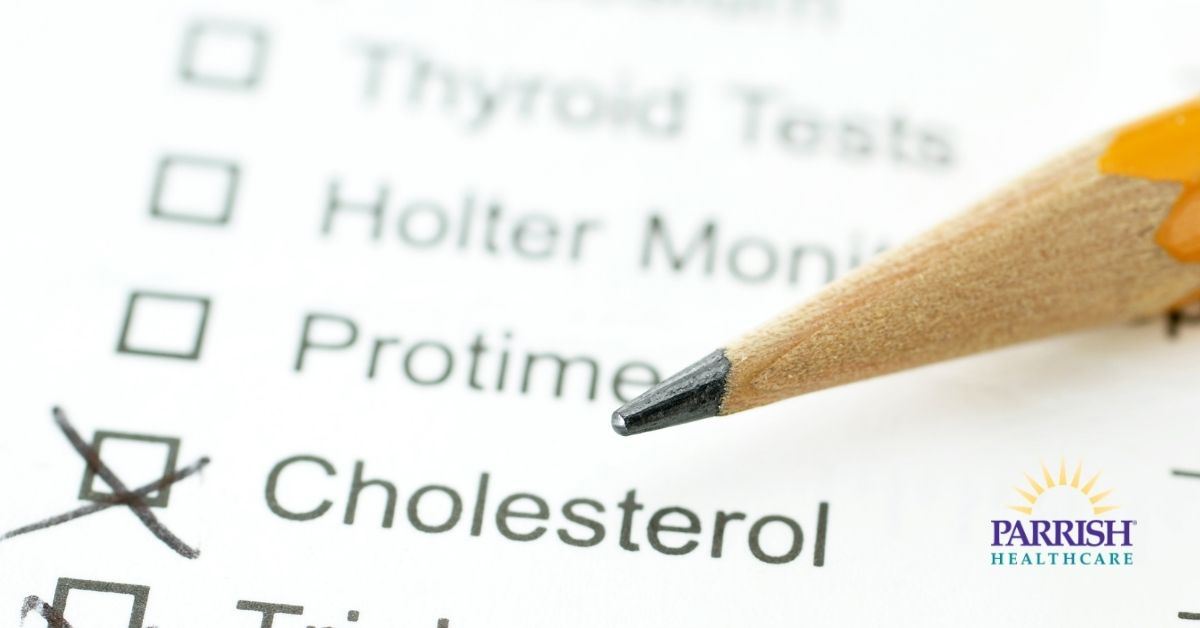 Understanding Your Cholesterol Numbers | Parrish Healthcare